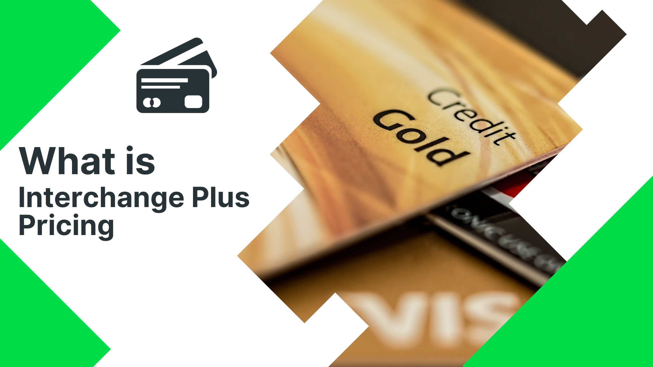 What is Interchange Plus Pricing?